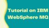 IBM WebSphere MQ | Tutorials | Gologica | MQ Online Training