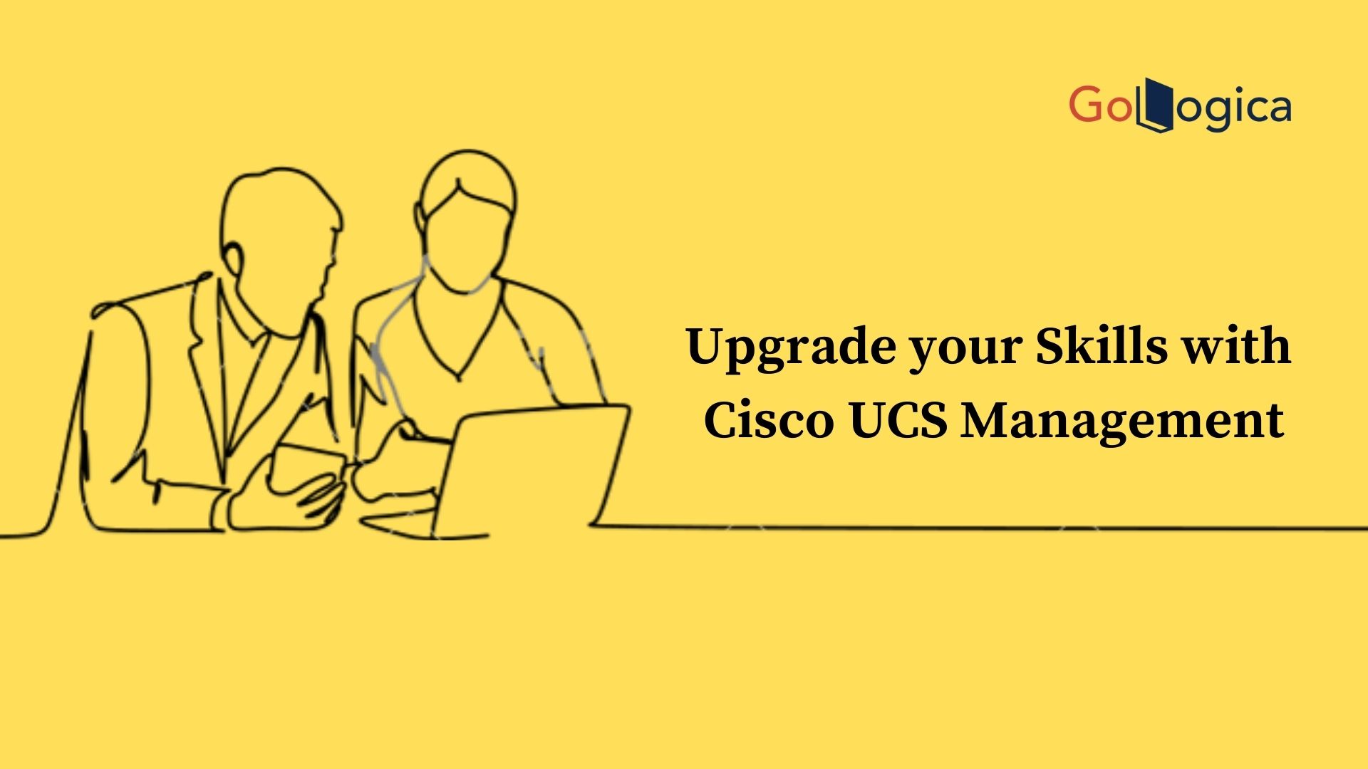 How to Configure Cisco UCS Management? | GoLogica